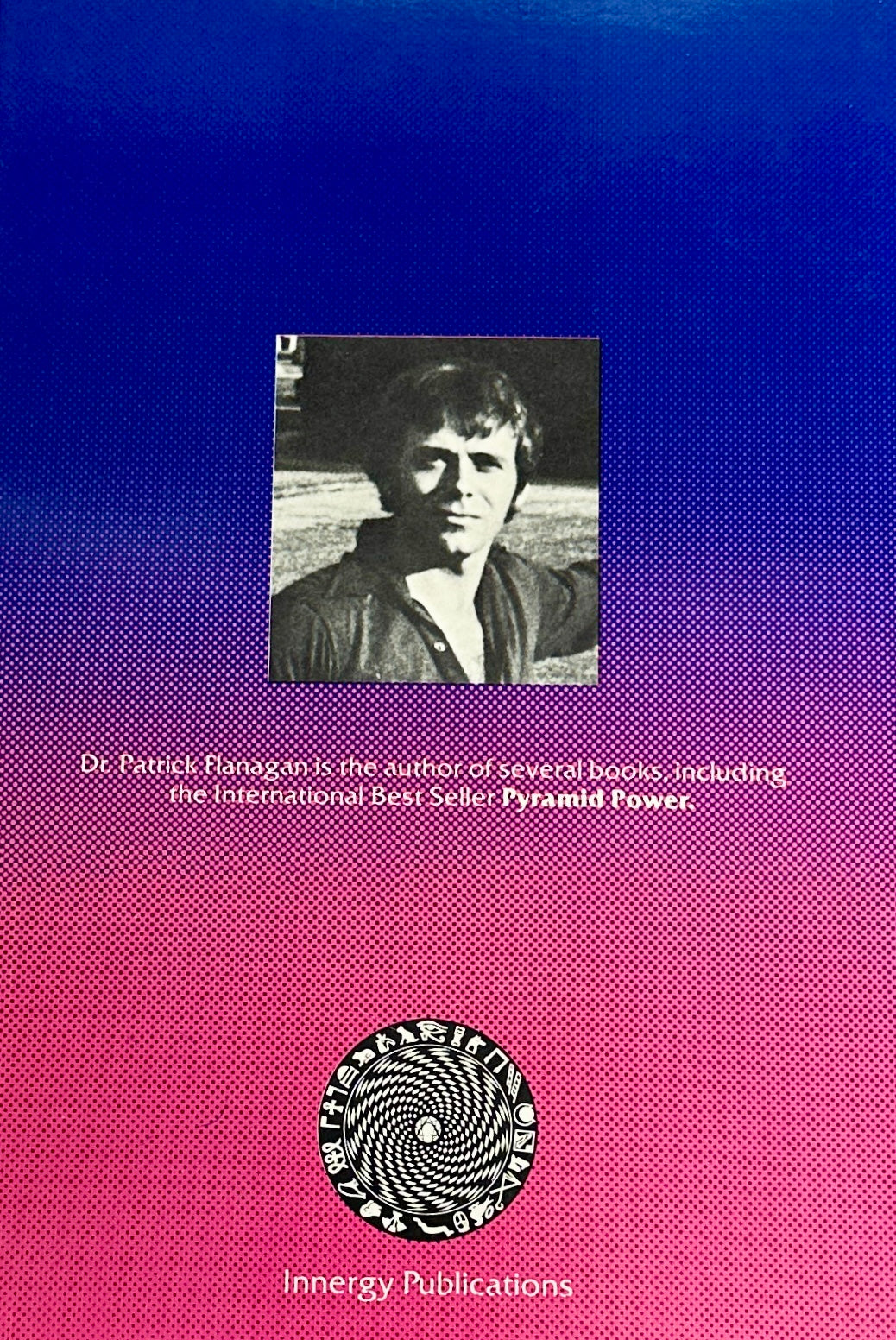 Pyramid Power II: Scientific Evidence by G. Patrick Flanagan 1981 ...